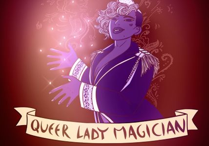Queer Lady Magician by Creatrix Tiara - Pozible