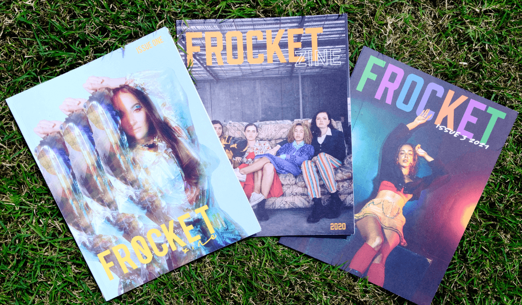 FROCKETzine 2022 by FROCKET ISSUE 4 - Pozible